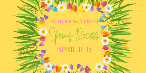 Schools closed for Spring Recess ~ April 11-15 | Monroe-Woodbury Middle ...